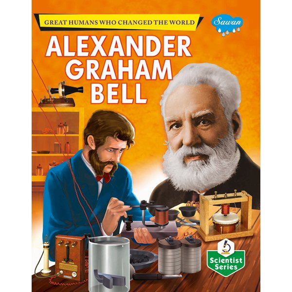 Alexander Graham Bell - Sawan Books