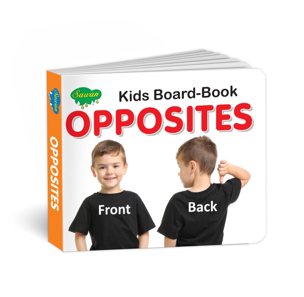 Opposites | Kids Board Book | Early Learning Picture Book - Sawan Books