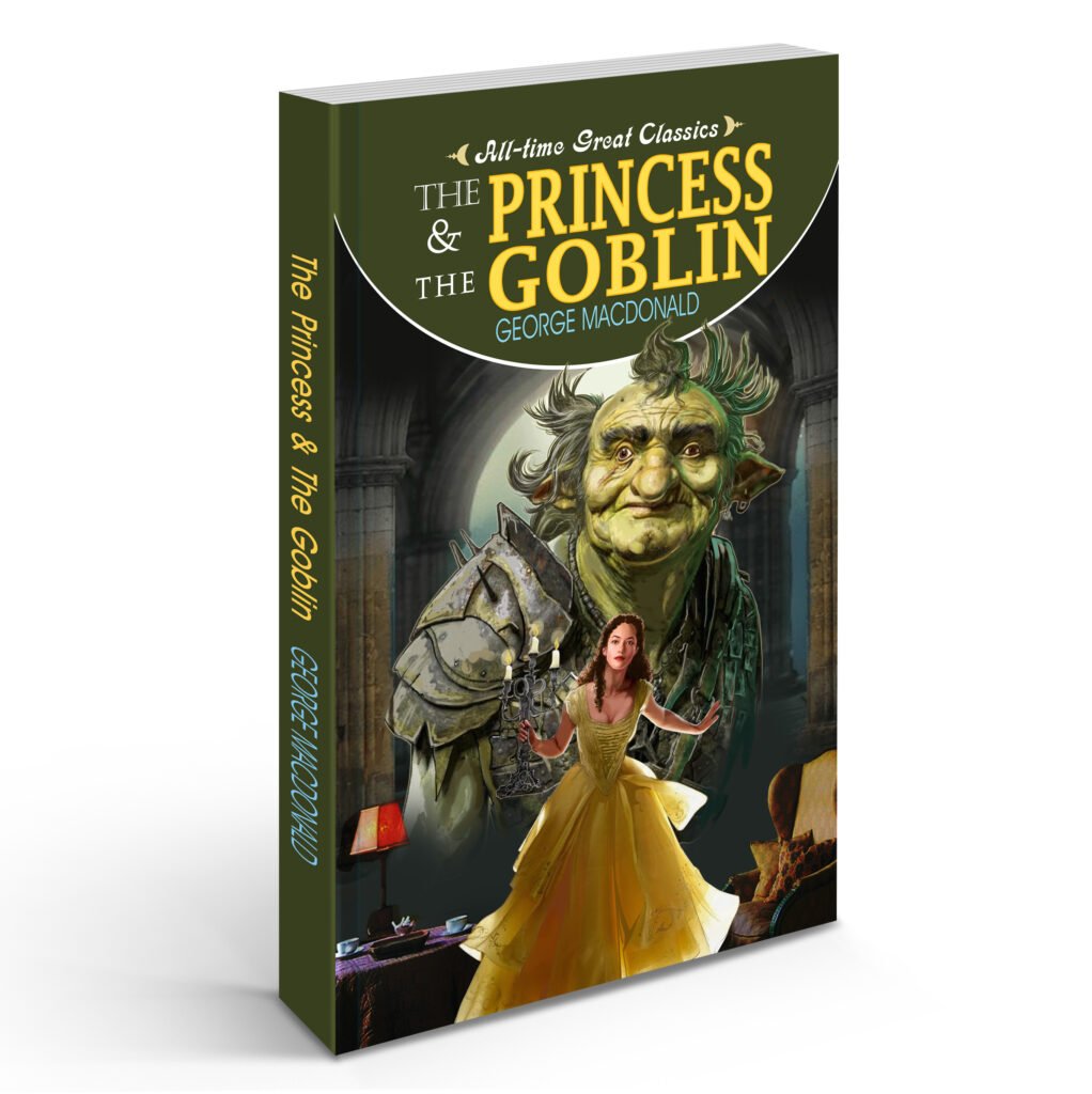 The Princess & the Goblin | All-Time Classics | Novels - Sawan Books