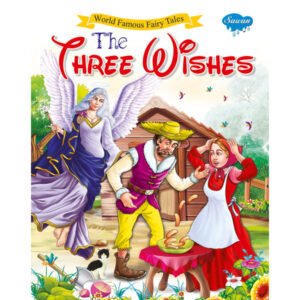 The Three Wishes - Sawan Books