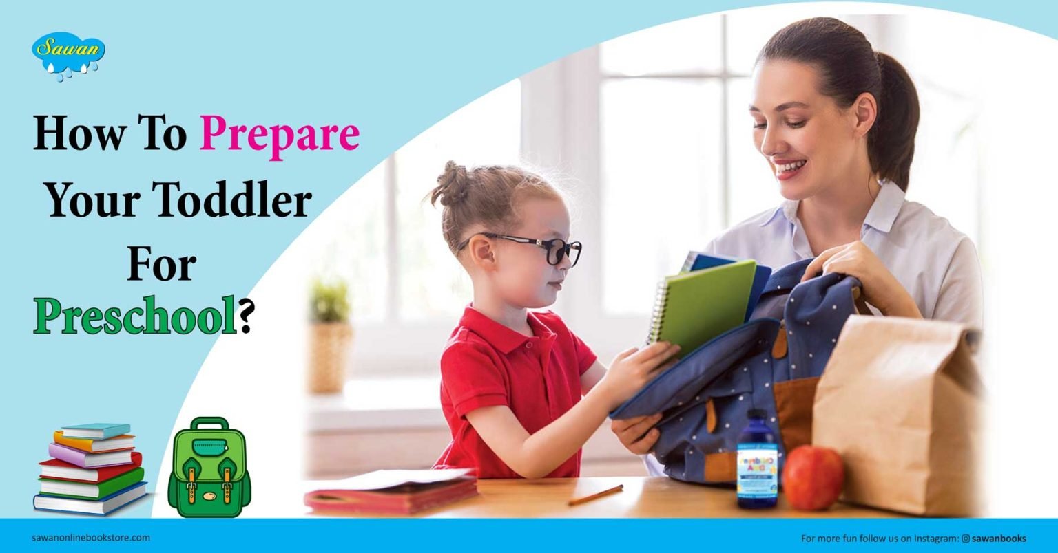 How to Prepare Your Toddler for Preschool - Sawan Books📚